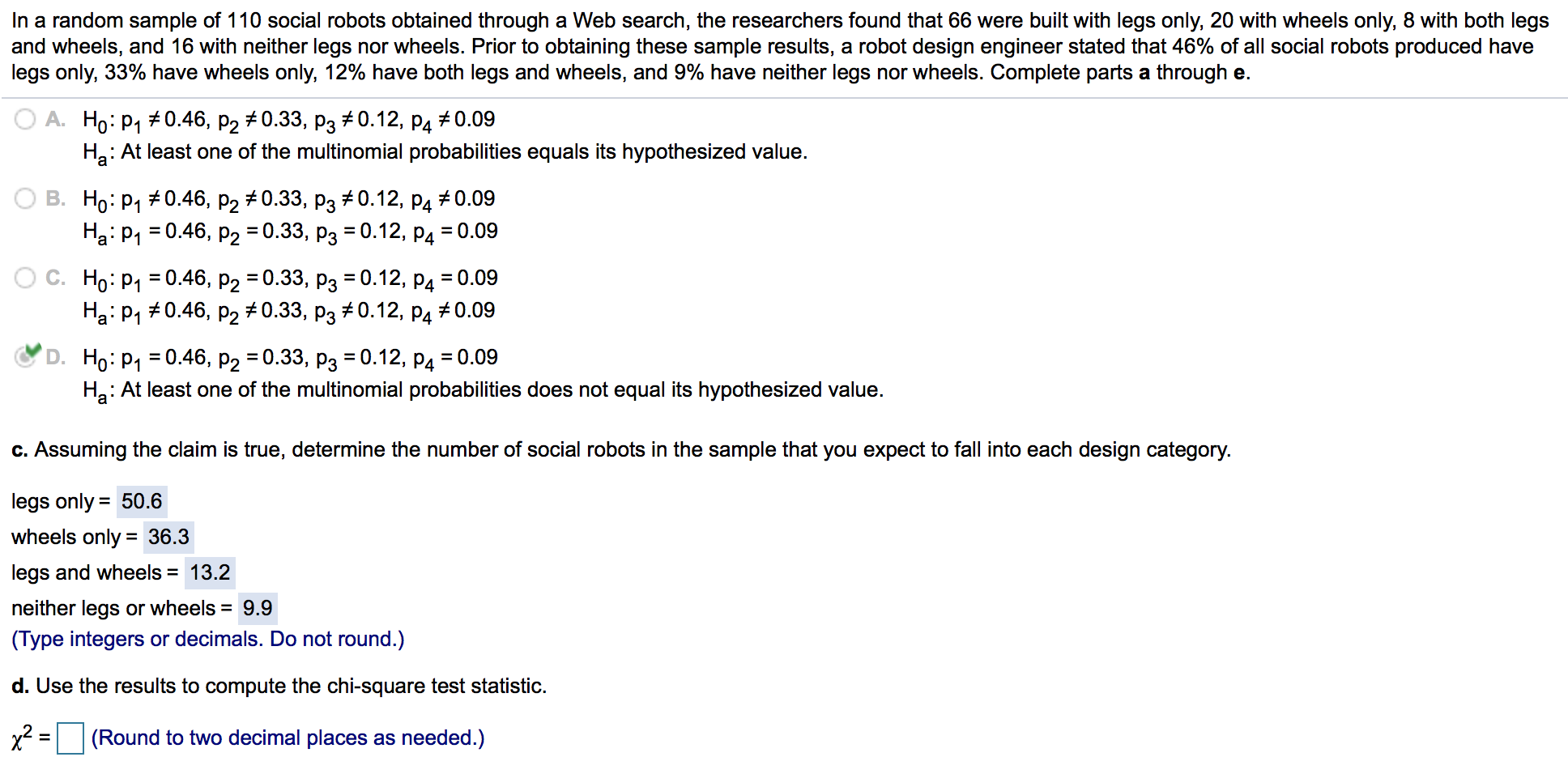 Solved In a random sample of 110 social robots obtained | Chegg.com