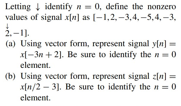 Solved = Letting identify n = 0, define the nonzero values | Chegg.com
