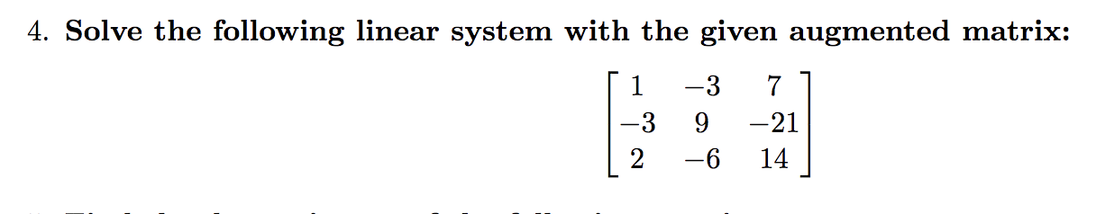 Solved 4. Solve the following linear system with the given | Chegg.com