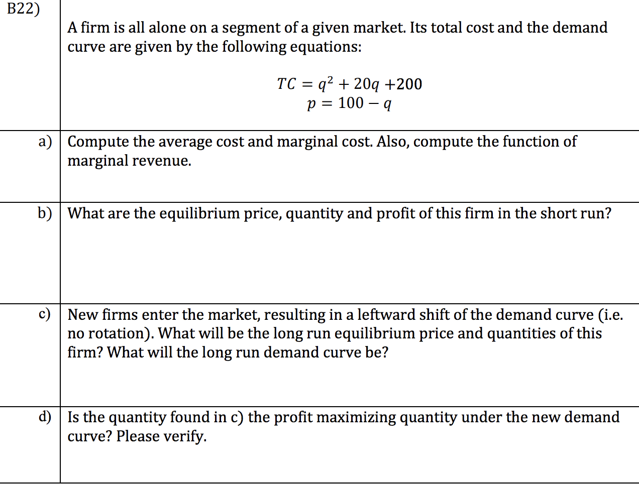 Solved A firm is all alone on a segment of a given market. | Chegg.com