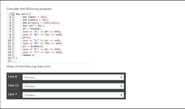 Solved Consider the following program 1 int main() 2 int | Chegg.com
