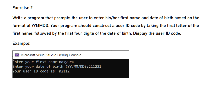 Solved Exercise 2 Write a program that prompts the user to | Chegg.com