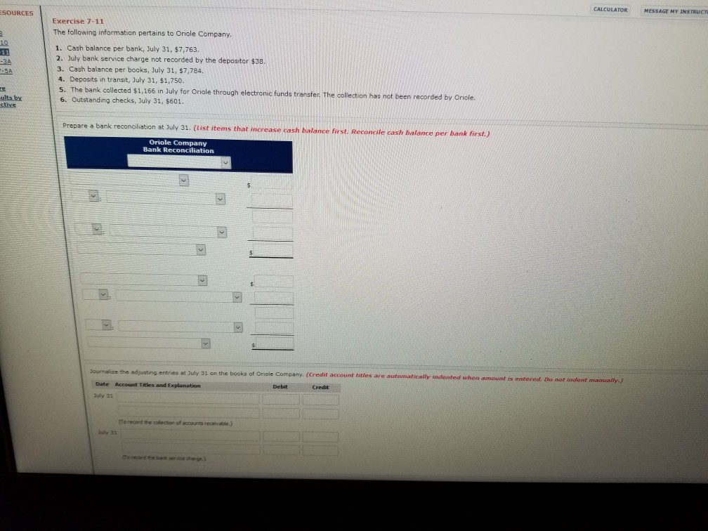 Solved CALCULATOR SOURCES MESSAGE MY INSTRUCT Exercise 7-11 | Chegg.com