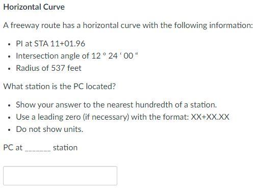 Solved Horizontal Curve A freeway route has a horizontal | Chegg.com