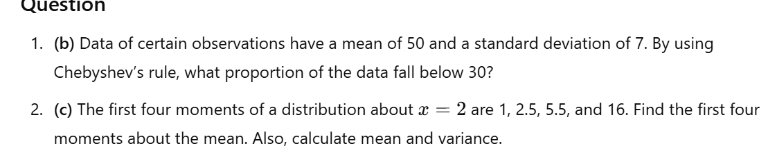 Solved Question1. (b) ﻿Data of certain observations have a | Chegg.com
