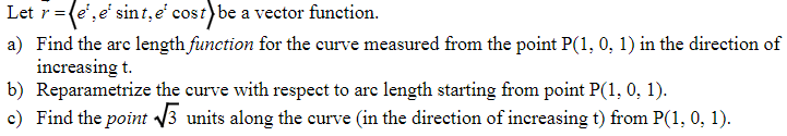 Solved Let r= et,etsint,etcost be a vector function. a) | Chegg.com