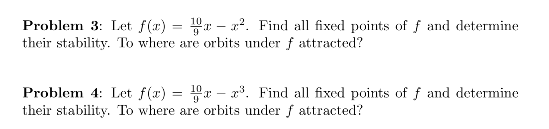 Solved Let f(x) = 10/x − x^2. Find all fixed points of f and | Chegg.com