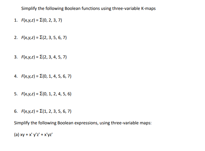 Solved Simplify The Following Boolean Functions Using 6990