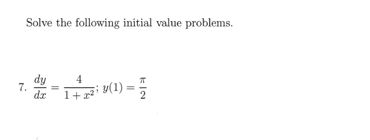 Solved Solve the following initial value problems. 7. | Chegg.com