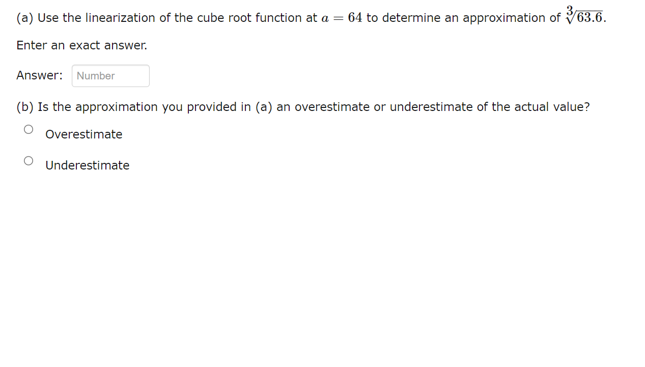 Solved (a) Use the linearization of the cube root function | Chegg.com