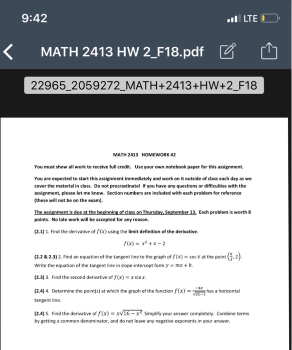 Solved 9:42 .וי LTEI MATH 2413 HW 2-F18.pdf [ђ 22965 | Chegg.com