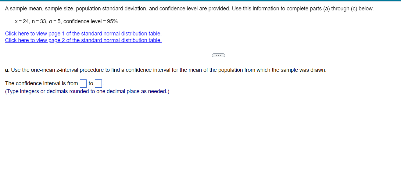 Solved A sample mean, sample size, population standard | Chegg.com