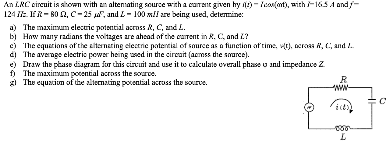 Solved An LRC circuit is shown with an alternating source | Chegg.com