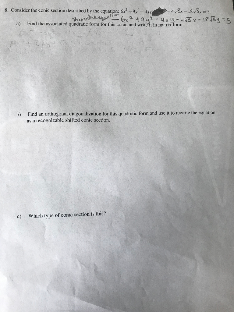 Solved 8. Consider the conic section described by the | Chegg.com