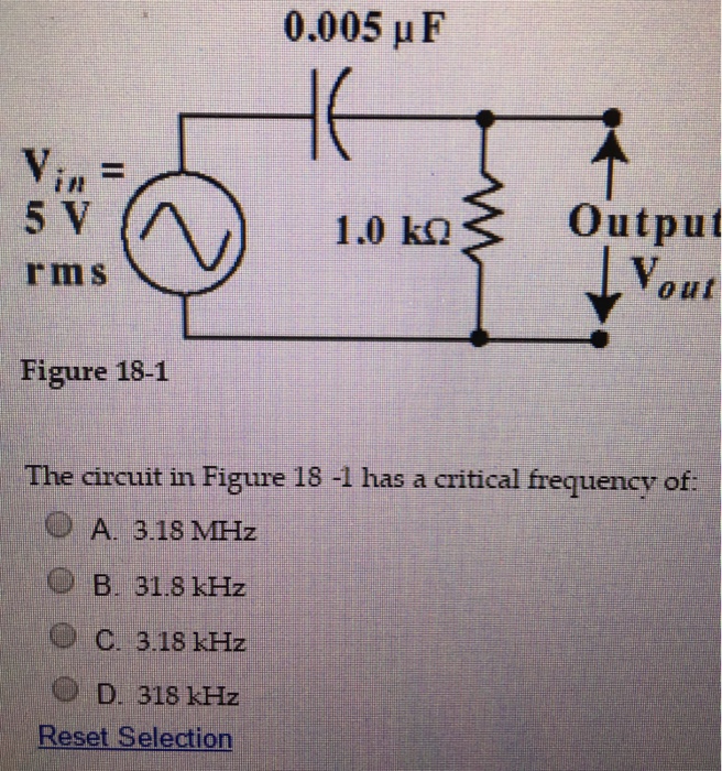 Solved The circuit in Figure 18 - 1 has a critical frequency | Chegg.com