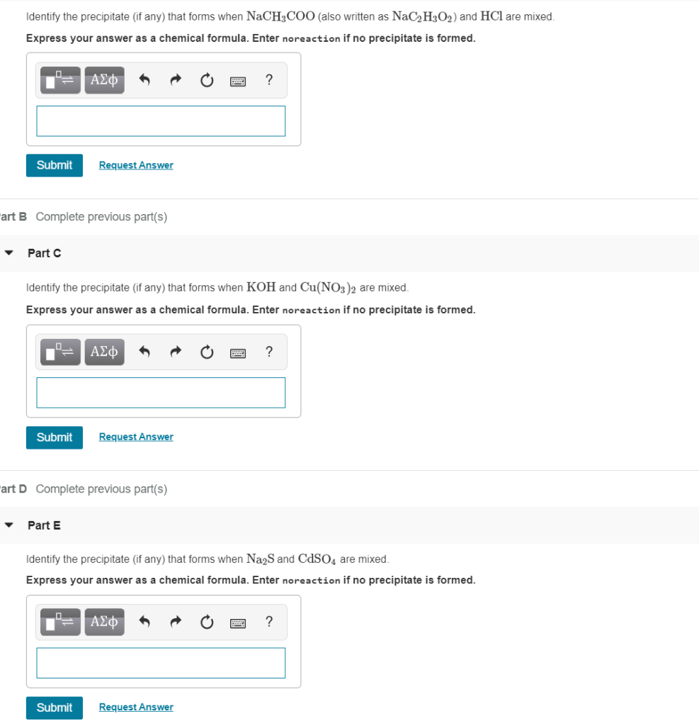 Solved Identify the precipitate (if any) that forms when | Chegg.com