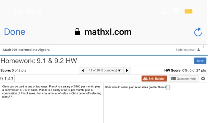 Solved Done 을 mathxl.com Homework: 9.1&9.2 HW Scoe O of | Chegg.com