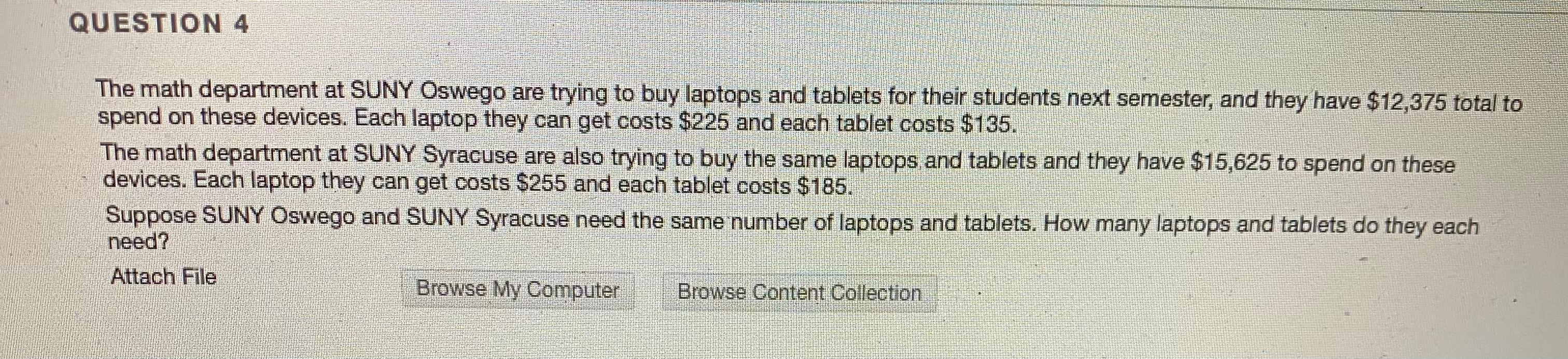 Solved QUESTION 4 The math department at SUNY Oswego are | Chegg.com