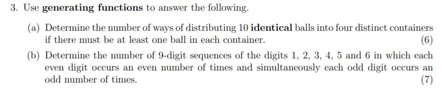 Solved 3. Use generating functions to answer the following. | Chegg.com