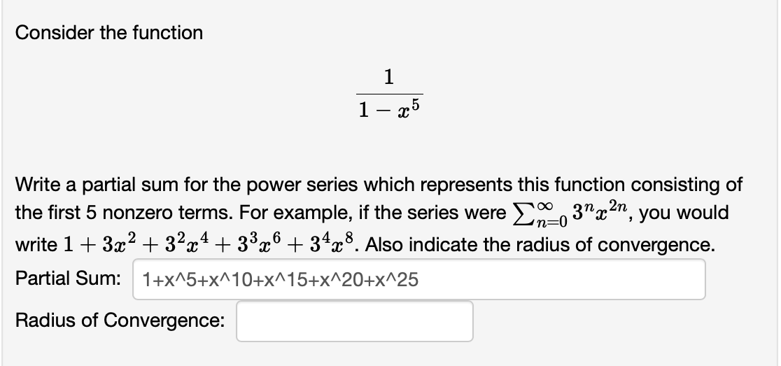 Solved Consider the function 1−x51 Write a partial sum for | Chegg.com