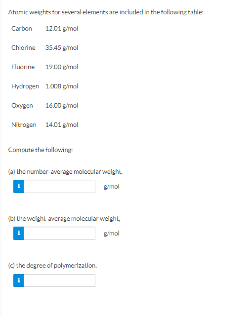 Solved Atomic weights for several elements are included in | Chegg.com