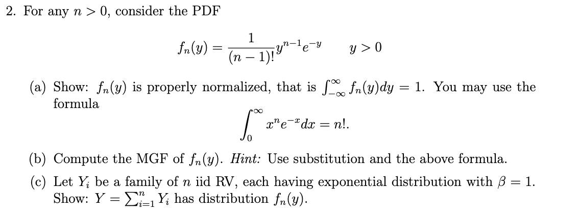 Solved 2. For any n>0, consider the PDF | Chegg.com