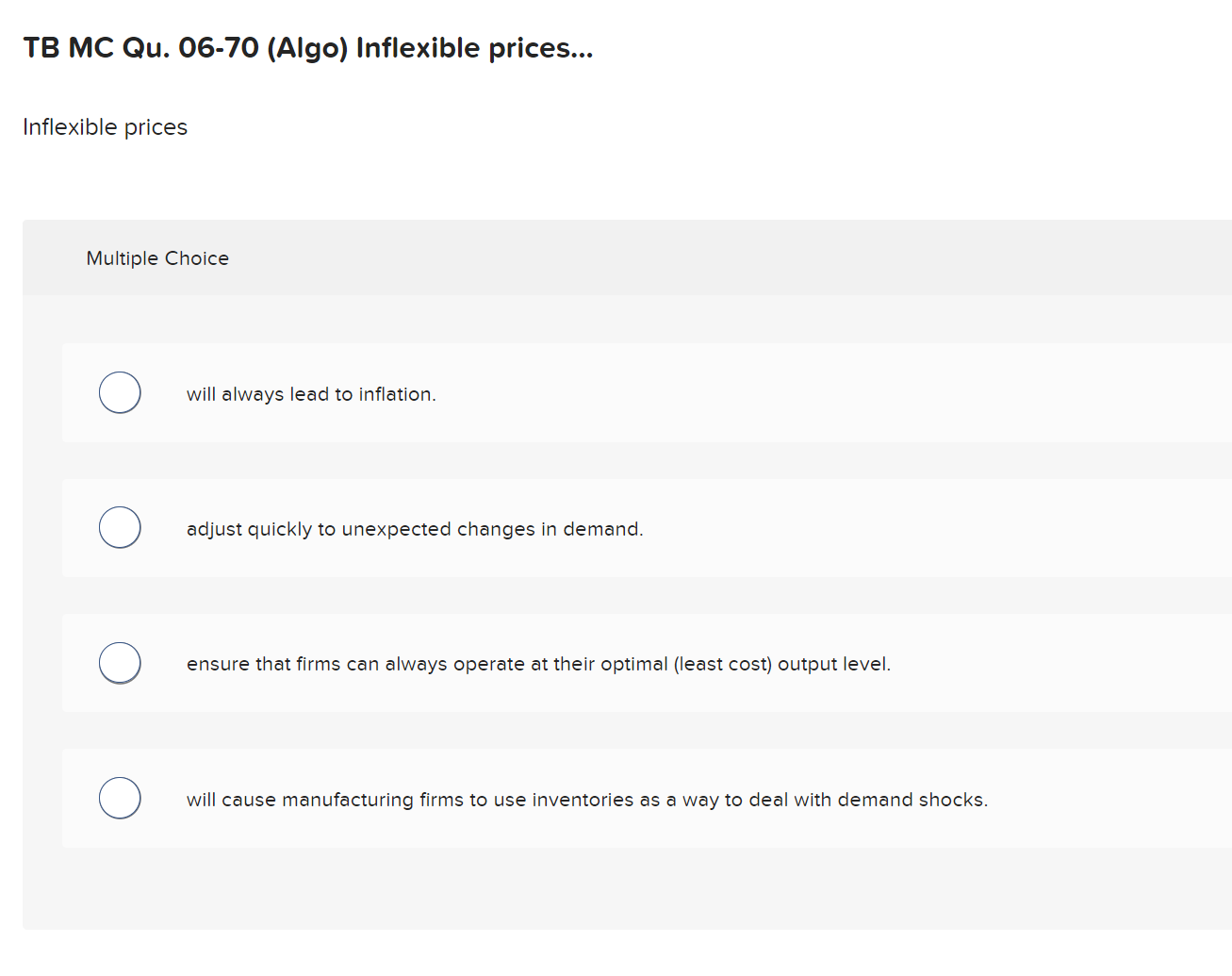 Solved TB MC Qu. 06-70 (Algo) ﻿Inflexible | Chegg.com
