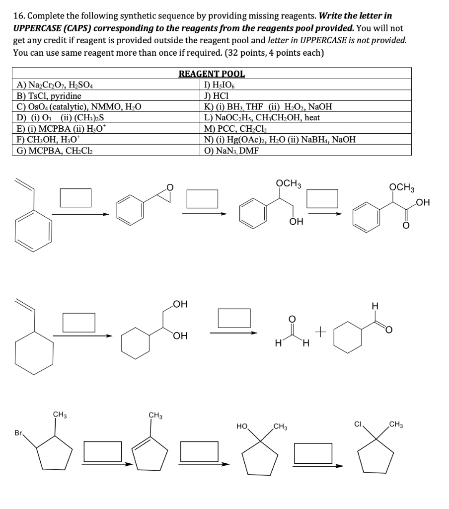 Solved 16. Complete the following synthetic sequence by | Chegg.com