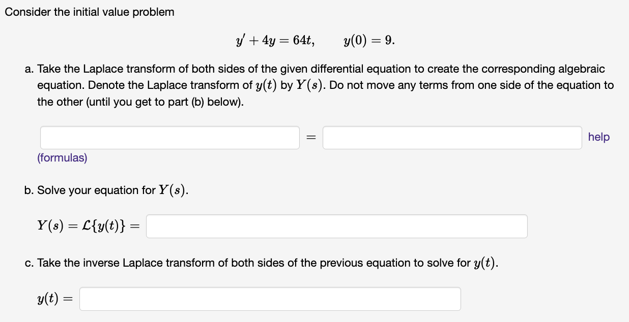 Solved Consider the initial value problem y′+4y=64t a. Take | Chegg.com