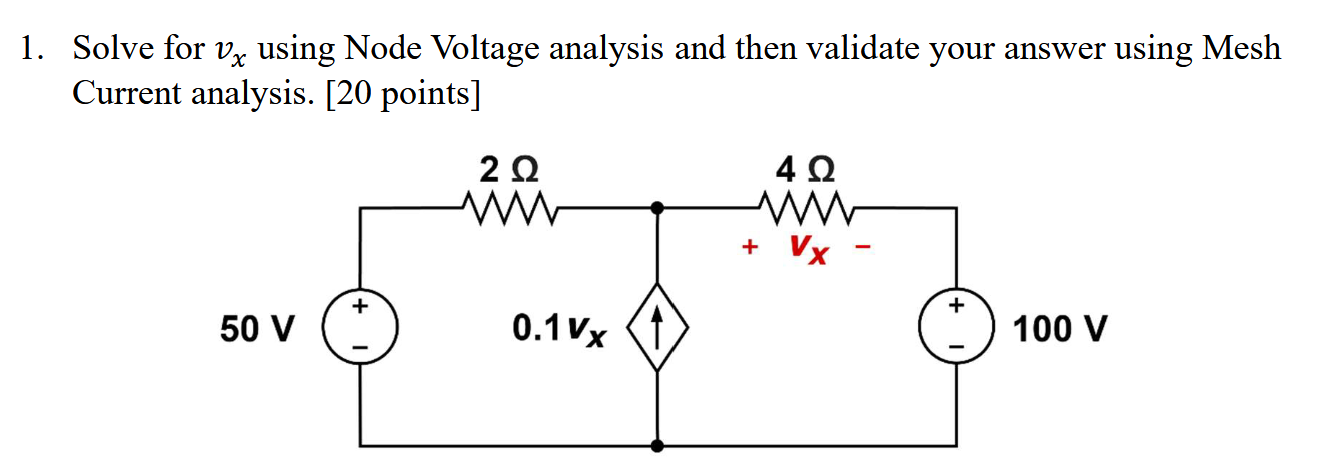 1. ﻿Solve for \( ﻿v_{x} \) ﻿using Node Voltage | Chegg.com