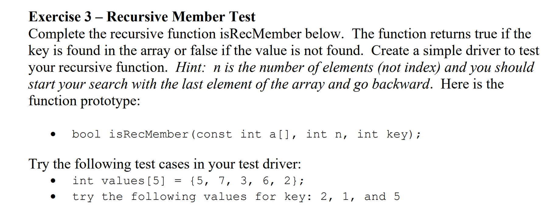 Solved Need some help, in C++ also if you could follow the | Chegg.com
