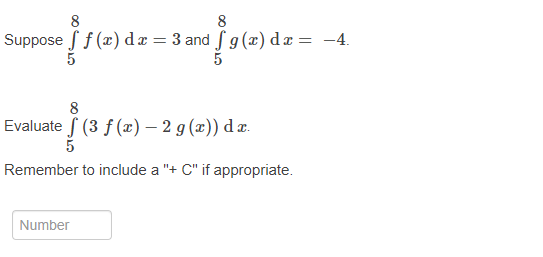Solved ∫58f(x)dx=3 and ∫58g(x)dx=−4 ∫58(3f(x)−2g(x))dx | Chegg.com