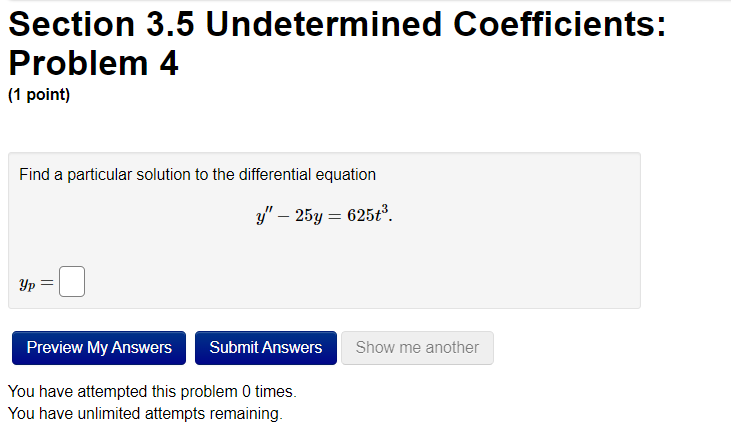 Solved Section 3.5 Undetermined Coefficients: Problem 4 (1 | Chegg.com