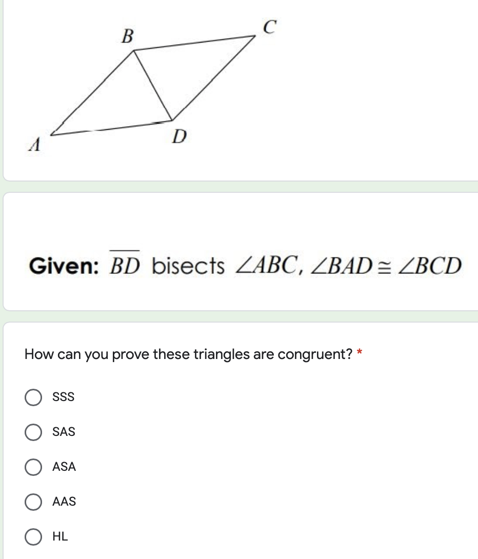 Solved С B D Given: BD bisects ZABC, ZBADEZBCD How can you | Chegg.com