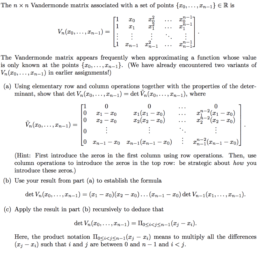 Solved The n x n Vandermonde matrix associated with a set of | Chegg.com