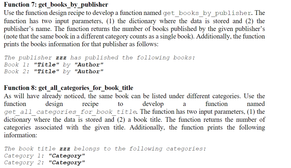 Solved Function 7: get_books_by_publisher Use the function | Chegg.com
