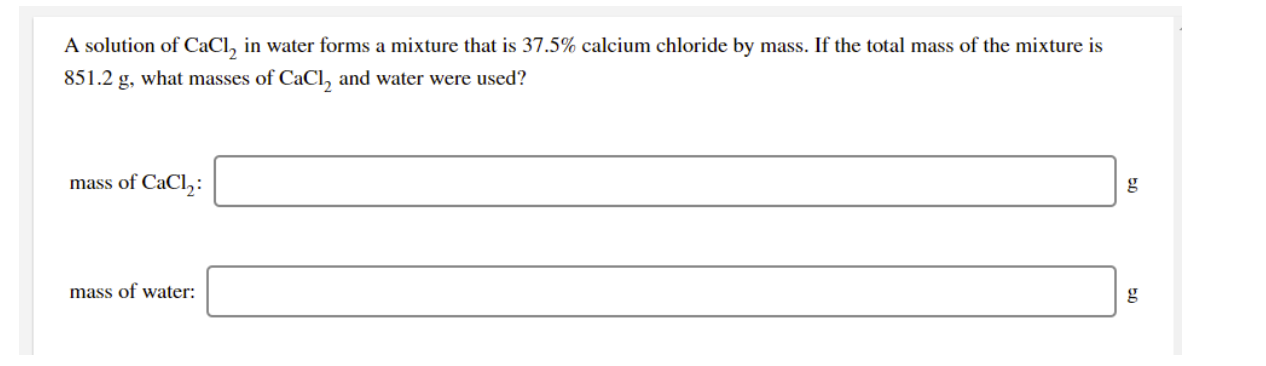 Solved A solution of CaCl, in water forms a mixture that is | Chegg.com