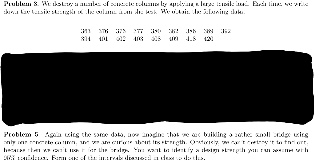 Solved Problem 3. We destroy a number of concrete columns by | Chegg.com