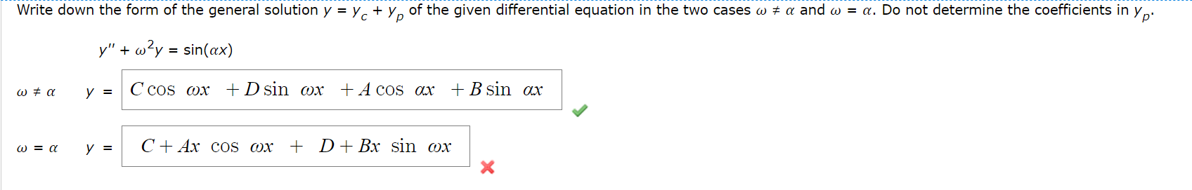 Solved Write down the form of the general solution y=yc+yp | Chegg.com