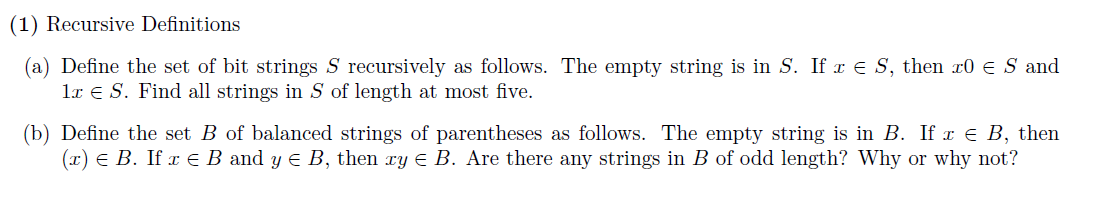 Solved (1) Recursive Definitions (a) Define the set of bit | Chegg.com