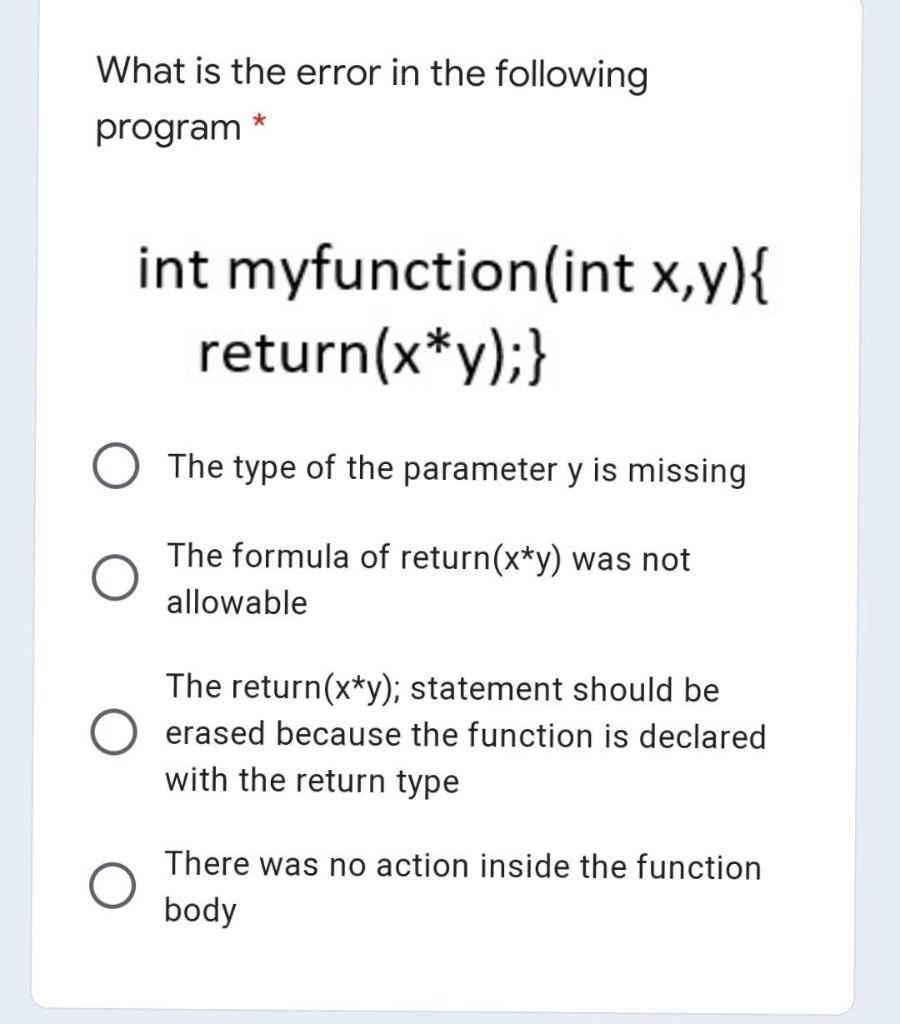 Solved What is the error in the following program * int | Chegg.com