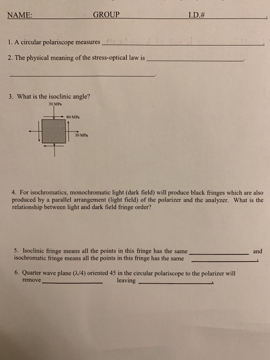Solved NAME: GROUP 1.D.# 1. A circular polariscope measures_ | Chegg.com