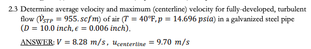 Solved 2.3 Determine average velocity and maximum | Chegg.com