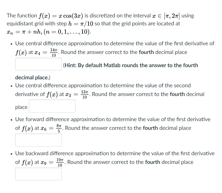 Solved The function f(x) = x cos(3x) is discretized on the | Chegg.com