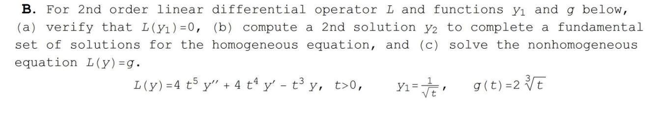 Solved B. For 2nd order linear differential operator L and | Chegg.com
