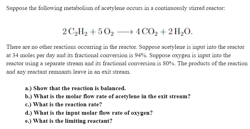 Solved Suppose the following metabolism of acetylene occurs | Chegg.com