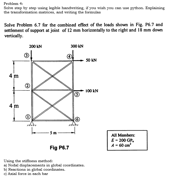 Solved Problem 4:Solve step by step using legible | Chegg.com