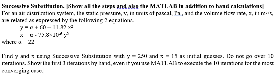 Successive Substitution. [Show all the steps and also | Chegg.com