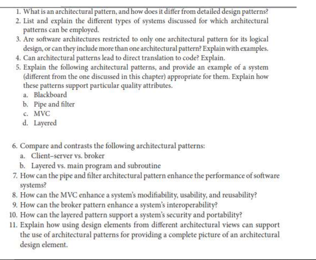 Solved 1. What is an architectural pattern, and how does it | Chegg.com