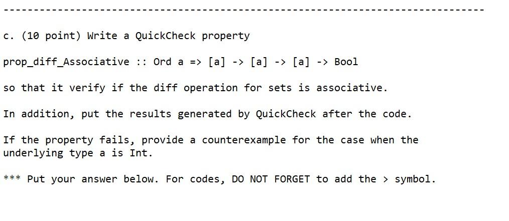 Solved a. (10 point) Write a QuickCheck property | Chegg.com